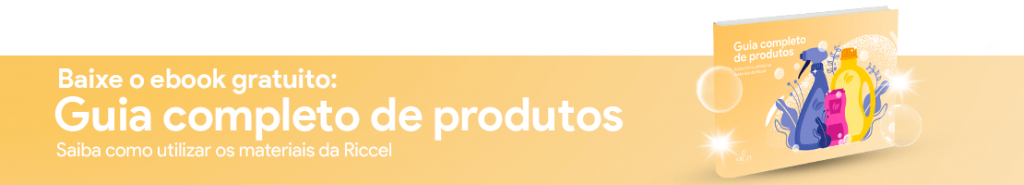 Como fazer a diluição de produtos de limpeza corretamente? - Riccel